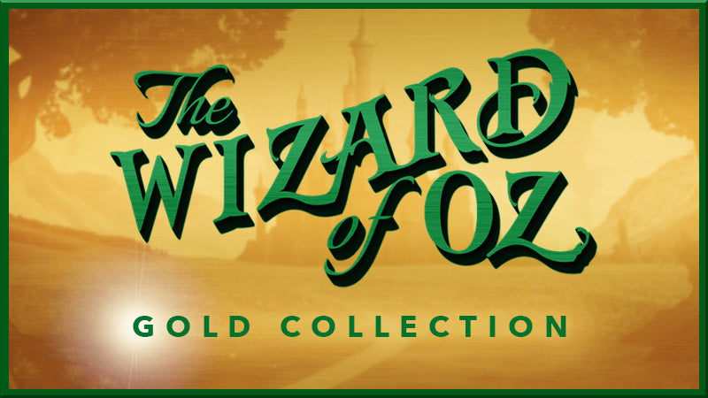 Wizard of Oz Gold Collection (Show Bundle) $1,299.00 $2,000.00